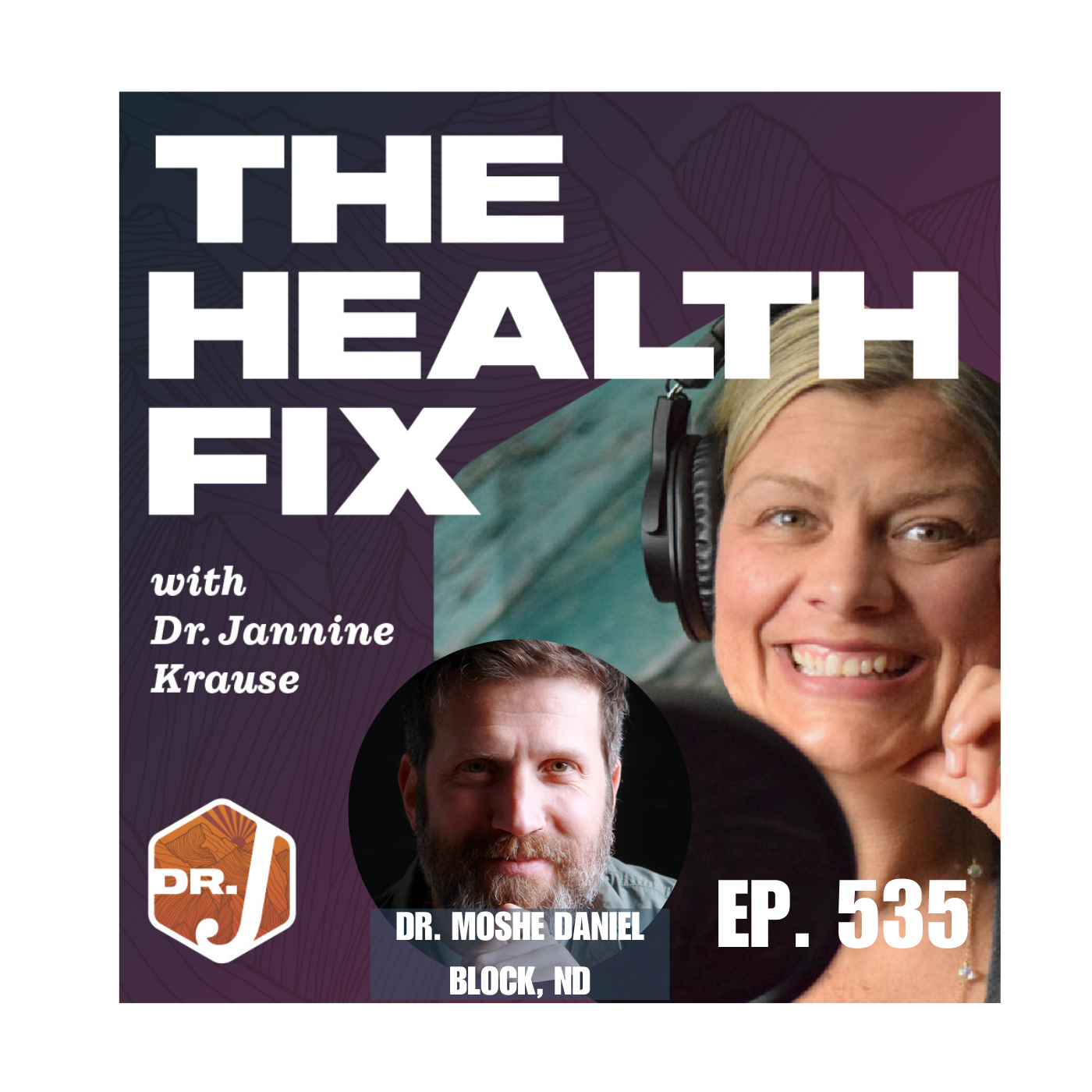 Ep 535: The Mind’s Role in Healing: Root Causes with Dr. Moshe Daniel ...